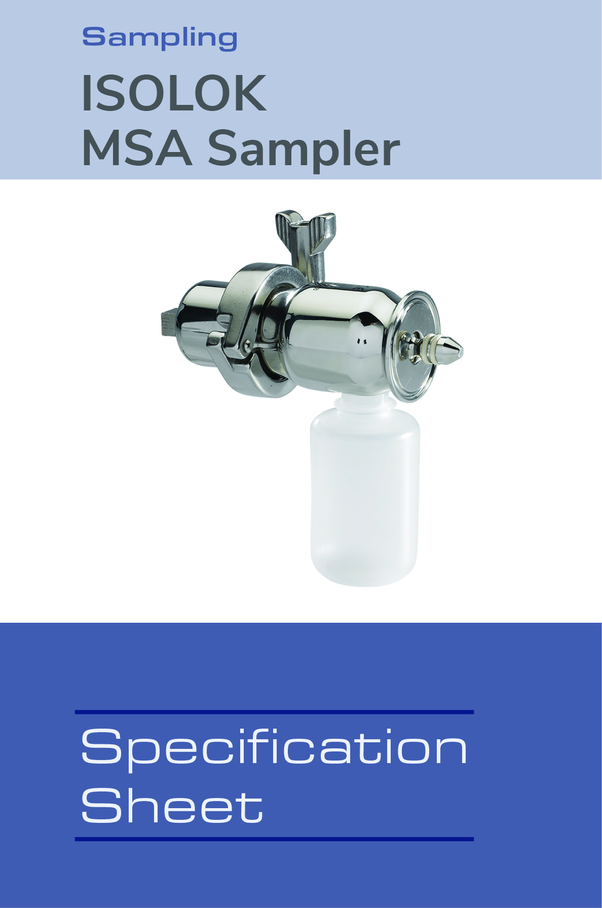ISOLOK MSA Sanitary Sampler | Sentry Equipment